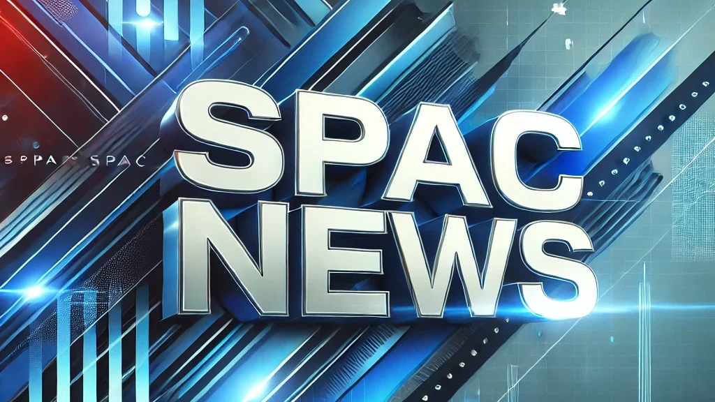 SPAC Highlights (Nov, 11 - Nov, 17)